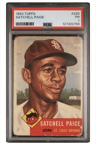 SATCHELL PAIGE PSA 1 1953 TOPPS BASEBALL #220 St Louis Browns HOF!!! | eBay