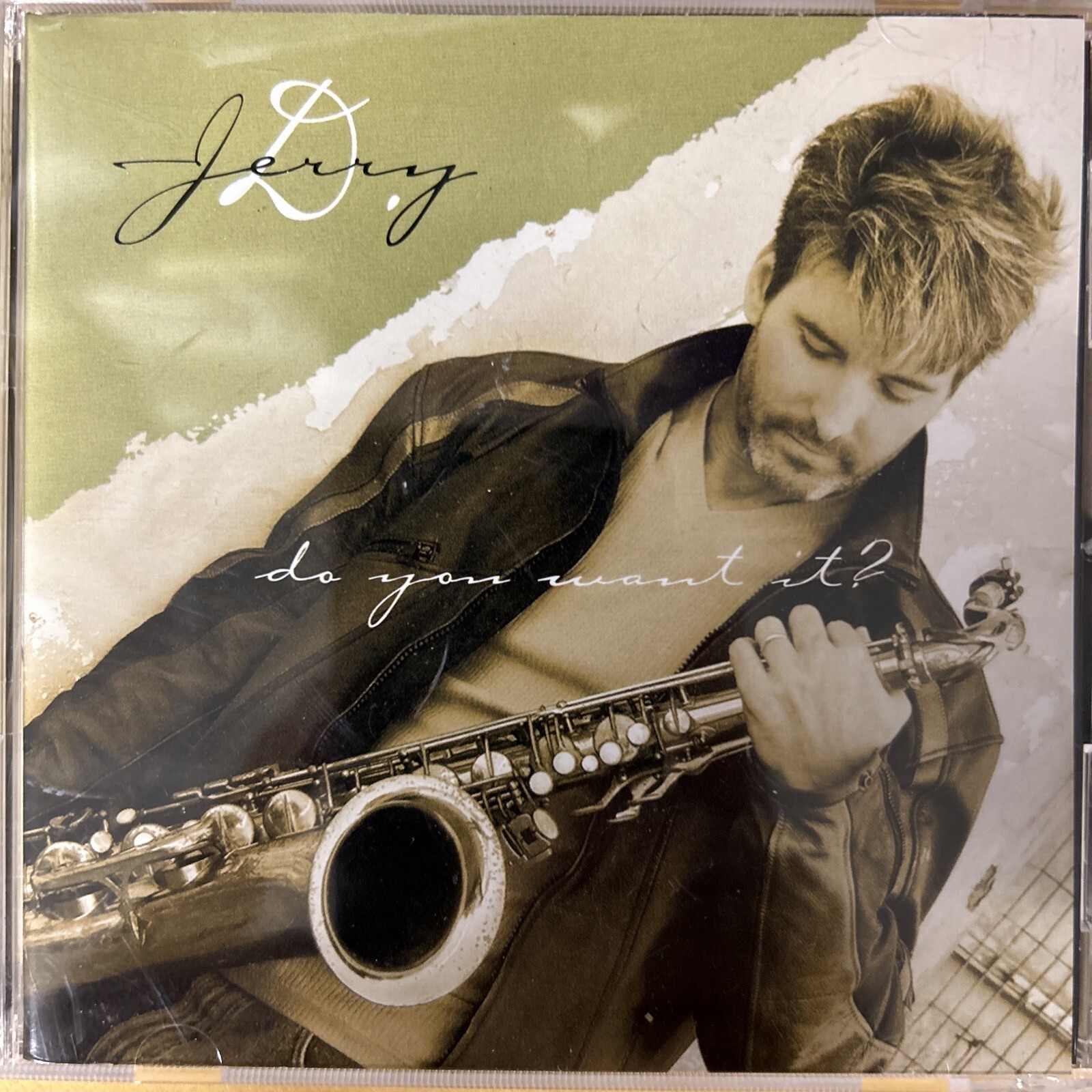 Jerry D. - Do You Want It? - 2003 Jazz CD Raindance Saxophone Smooth | eBay