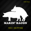 Makin' Bacon Vinyl Decal Funny Car Truck Sticker | Backyard Grill Pig ...
