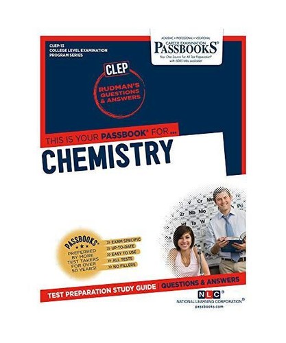 Chemistry (Clep-13): Passbooks Study Guide Volume 13, National Learning ...
