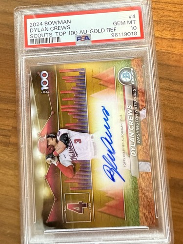 2024 Bowman Dylan Crews Scouts Top 100 Auto Gold Refractor /50 PSA 10 ...