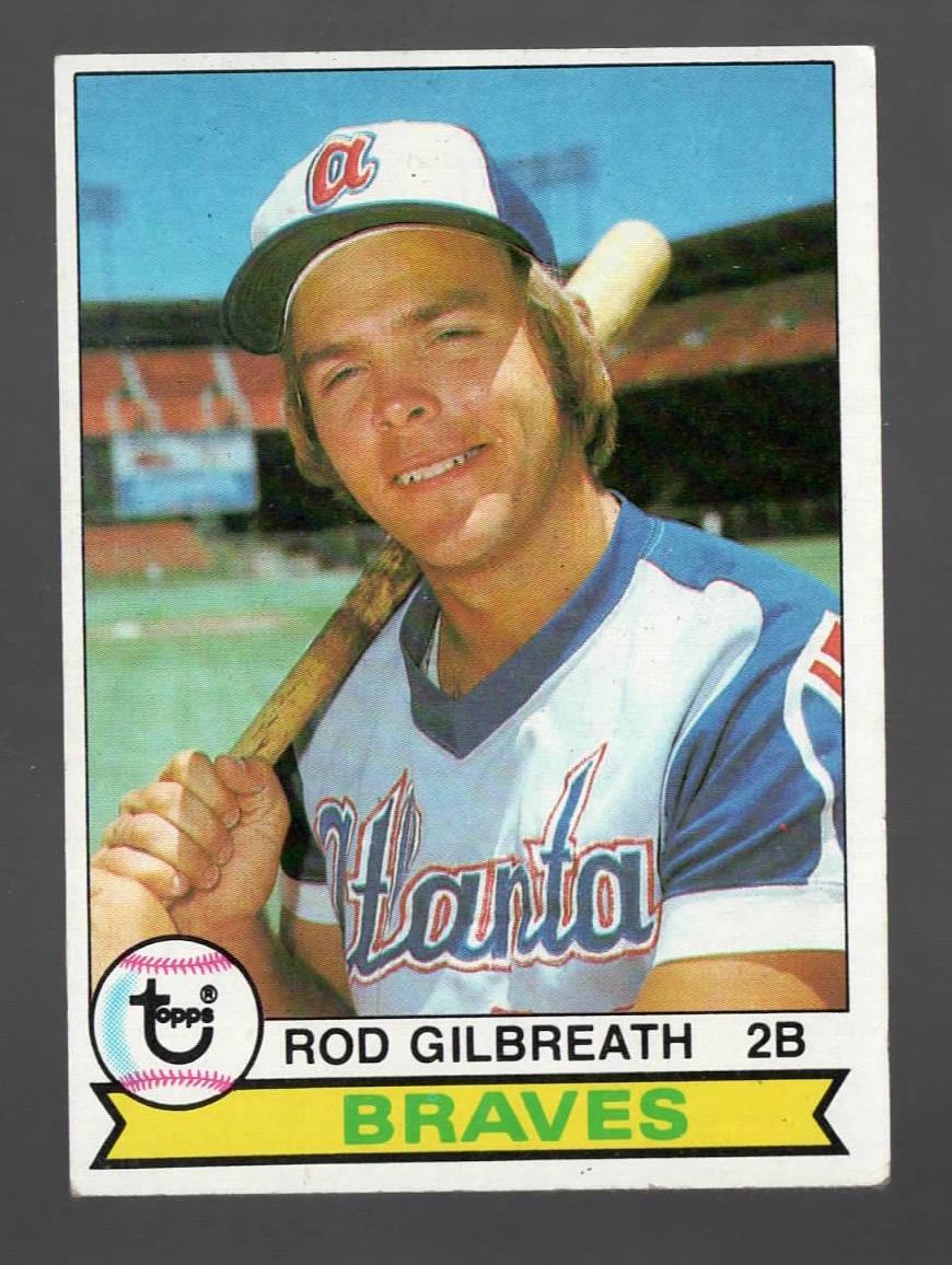 1979 Topps Rod Gilbreath Atlanta Braves #572 Excellent | eBay