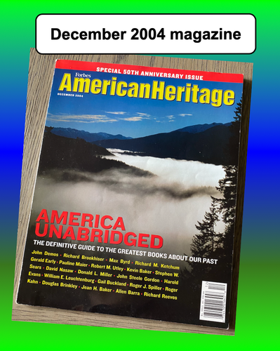 📕 American Heritage magazine December 2004 America history books of our ...