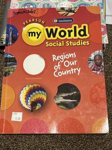 PEARSON, MY WORLD Grade 4 Social Studies (Louisiana HISTORY) Homeschool ...