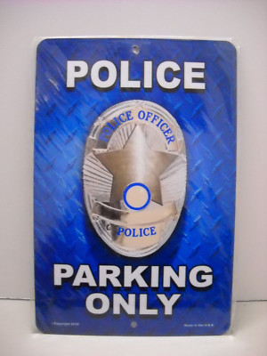 Police Parking Only Officer Badge Blue & Silver Indoor Outdoor Tin Sign ...
