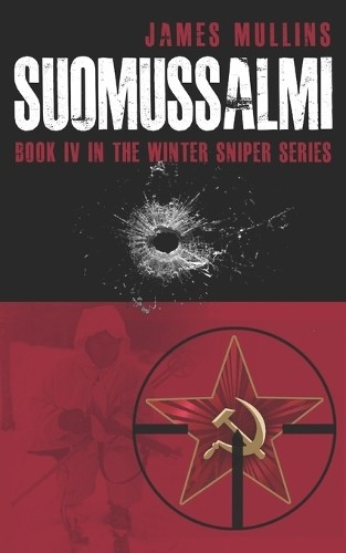 James Mullins Suomassalmi (Paperback) Winter Sniper (UK IMPORT) | eBay