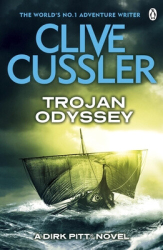 Trojan Odyssey: Dirk Pitt #17 (The Dirk Pitt Adventures) by Cussler ...