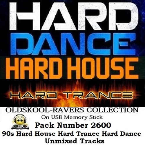 90s Hard House Hard Trance Hard Dance Classics & Anthems Unmixed Tracks ...