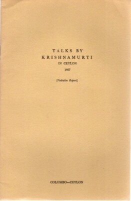 J Krishnamurti / Talks By IN Ceylon 1957 Verbatim Certificato 1st 1960 ...