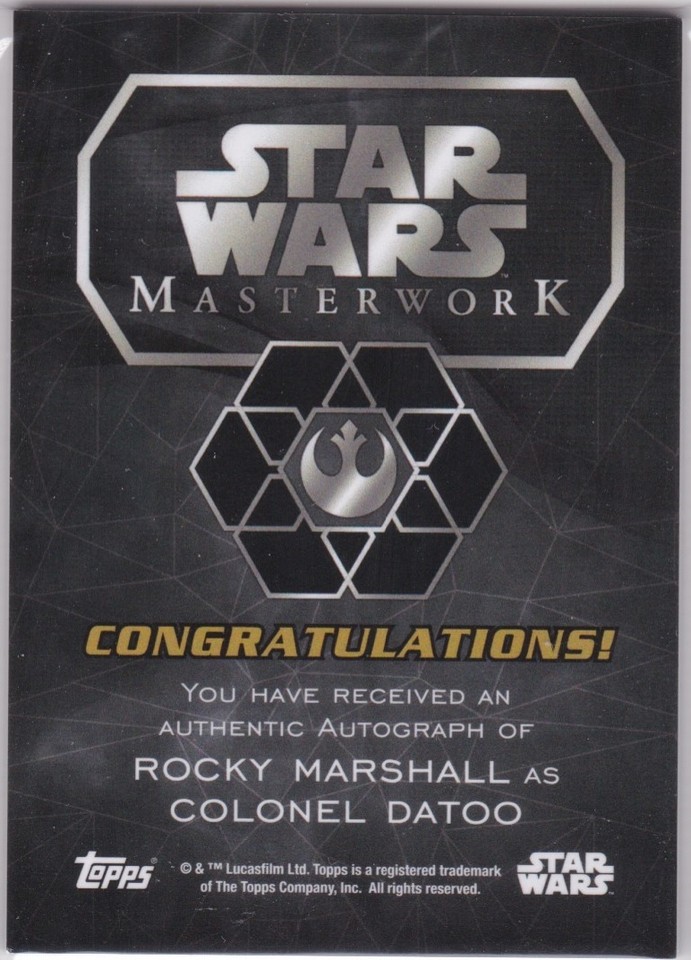 STAR WARS 2016 TOPPS MASTERWORK ROCKY MARSHALL AS COLONEL DATOO ...