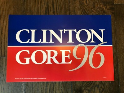 Clinton/Gore '96 Presidential Campaign Posters Double Sided | eBay