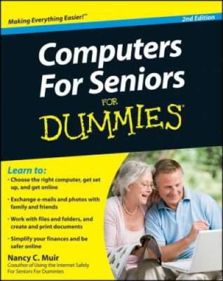 Computers For Seniors For Dummies - Paperback By Muir, Nancy C. - VERY ...