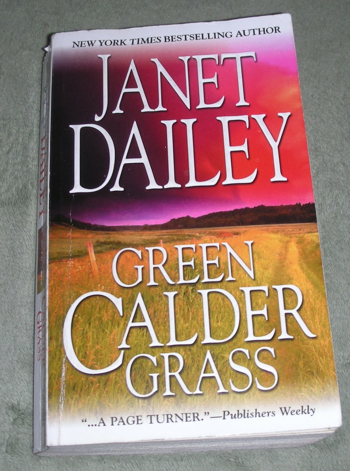 GREEN CALDER GRASS by Janet Dailey 2003 Paperback 1st Zebra Edition 1st ...