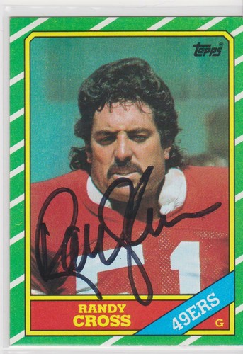 RANDY CROSS SAN FRANCISCO 49ERS 1986 TOPPS #162 AUTOGRAPHED CARD DINGED ...
