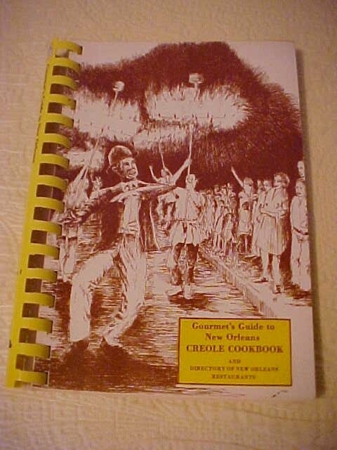 Gourmet's Guide to New Orleans Creole Cookbook & Directory of ...