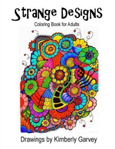 Strange Designs: Coloring Book for Adults - 1511870702, paperback ...