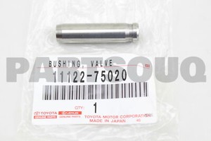 1112275020 Genuine Toyota BUSH, EXHAUST VALVE GUIDE 11122-75020 | eBay