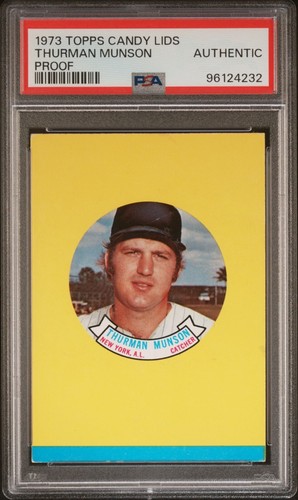 1973 Topps Candy Lids Proof Thurman Munson PSA Authentic | eBay