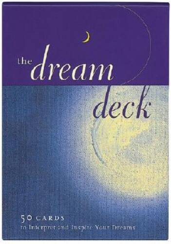The Dream Deck: 50 Cards to Interpret and Inspire Your Dreams - Cards ...