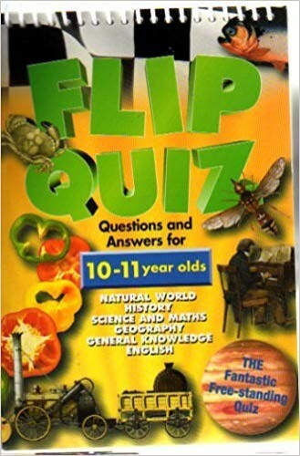 Flip Quiz, Questions and Answers for 10 - 11 Year Olds: 10-... Spiral ...