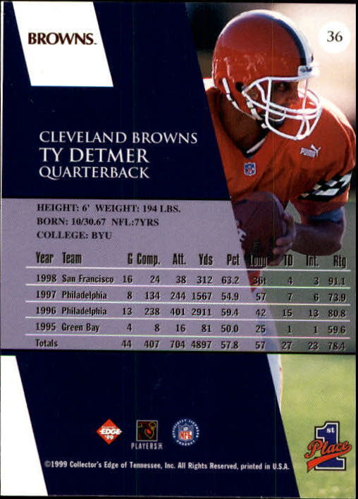 1999 Collector's Edge First Place Football Card #36 Ty Detmer | eBay