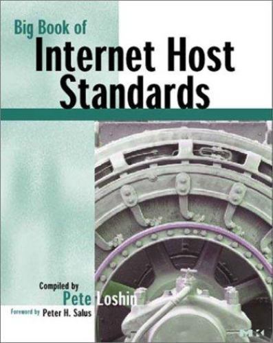 Big Book Ser.: Big Book of Internet Host Standards by Pete Loshin (2000 ...