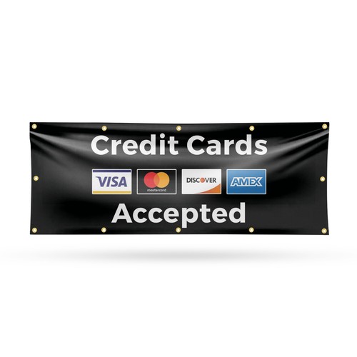 Credit Cards Accepted Vinyl Banner Sign with Metal Grommets Heavy-Duty ...