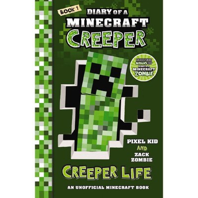 Creeper Life (Diary of a Minecraft Creeper Book 1) by Zack Zombie | eBay