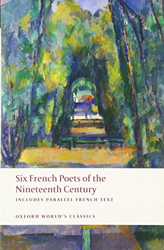 Six French Poets of the Nineteenth Century: With parall - Paperback NEW ...
