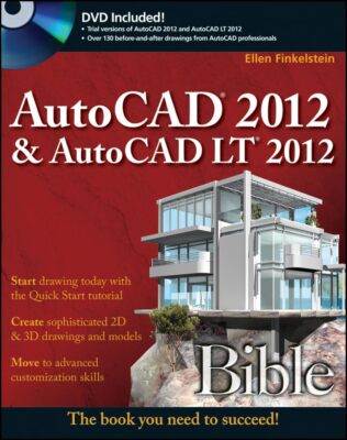 AutoCAD 2012 and AutoCAD LT 2012 Bi..., Finkelstein, El 9781118022214| eBay