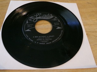 Johnny B. Denton 45 - A Boy Without a Heart - Linda LR-12254 | eBay