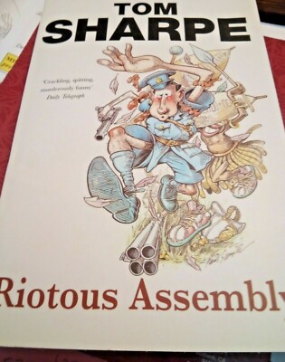(NEW) RIOTOUS ASSEMBLY (2002, PB) By Tom Sharpe - COMEDY- Fast Free ...