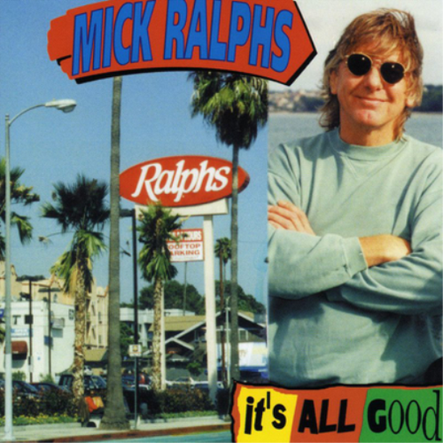 Mick Ralphs It's All Good (CD) Album | eBay