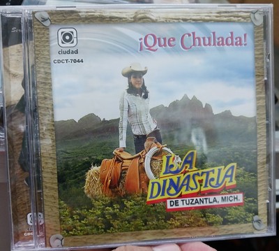 La Dinastia de Tuzantla Michoacan - Que Chulada, [CD Brand New ] Sealed ...