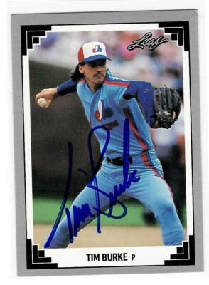 Tim Burke Signed 1991 Leaf Card #124 Montreal Expos | eBay