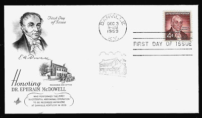 1138 4c Stamp (1959) THE SURGEON EPHRAIM MCDOWELL FDC FROM ART CRAFT ...