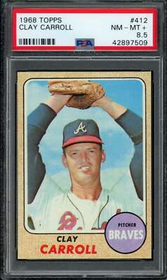 1968 Topps #412 Clay Carroll PSA 8.5 Braves (7509) | eBay