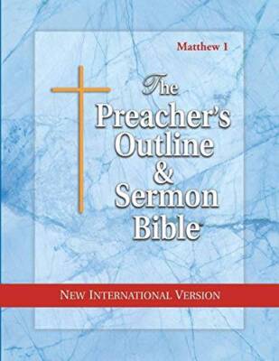 The Preacher's Outline & Sermon Bible - Matthew 1: Chapters 1-15 (New ...