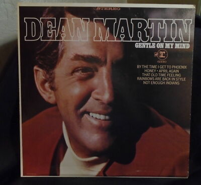 Gentle On My Mind Dean Martin LP Record Album 1968 100% Play tested Ex ...