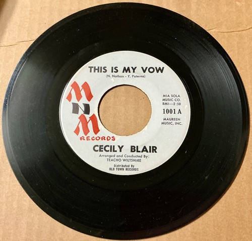 Cecily Blake 1963 DOO WOP SOUL 45 This Is My Vow / Every Day MnM Label ...