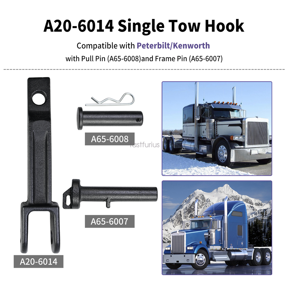 A20-6014 Single Tow Hook for Peterbilt/Kenworth with Pull Pin & Frame ...