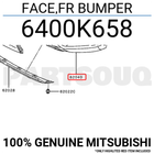 6400K658 Genuine Mitsubishi FACE,FR BUMPER | eBay