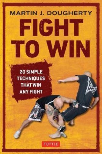 Martin Dougherty Fight to Win (Poche) 9780804848787 | eBay