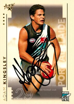 Signed 2003 Port Adelaide Power AFL Select XL Card - Adam Kingsley | eBay