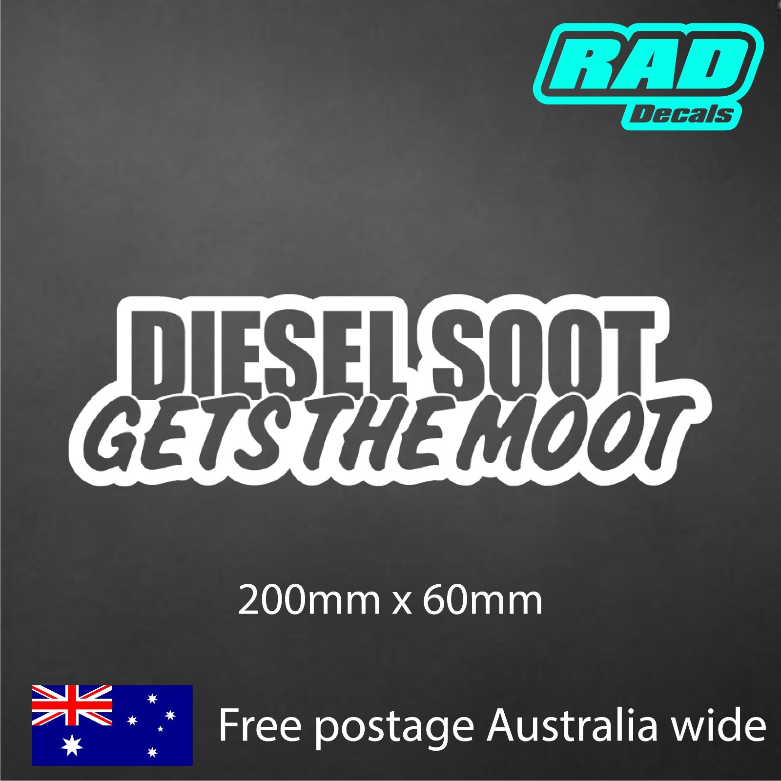 Diesel Soot Gets The Moot Die Cut Car Decal Funny Vinyl Sticker Hoon ...