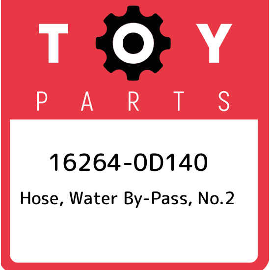 16264-0D140 Toyota Hose, water by-pass, no.2 162640D140, New Genuine ...