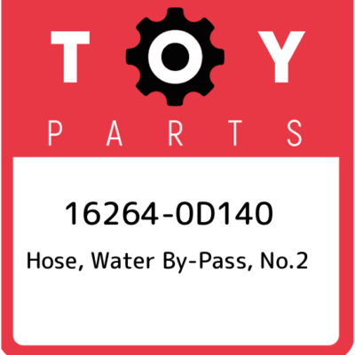 16264-0D140 Toyota Hose, water by-pass, no.2 162640D140, New Genuine ...