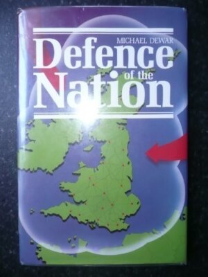 Defence of the Nation-Michael Dewar | eBay UK