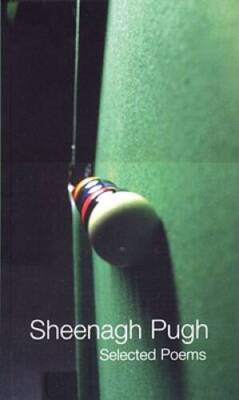 Selected Poems: Sheenagh Pugh (Border Lines) - Paperback - GOOD ...