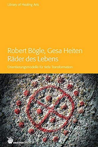 Robert Bögle Ge Räder des Lebens: Orientierungsmodelle f (Paperback) (UK IMPORT) | eBay